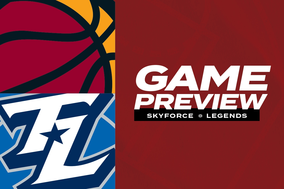 Game Preview: Skyforce @ Legends - Sioux Falls Skyforce