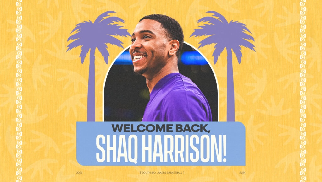 South Bay Lakers Sign Shaq Harrison - South Bay Lakers