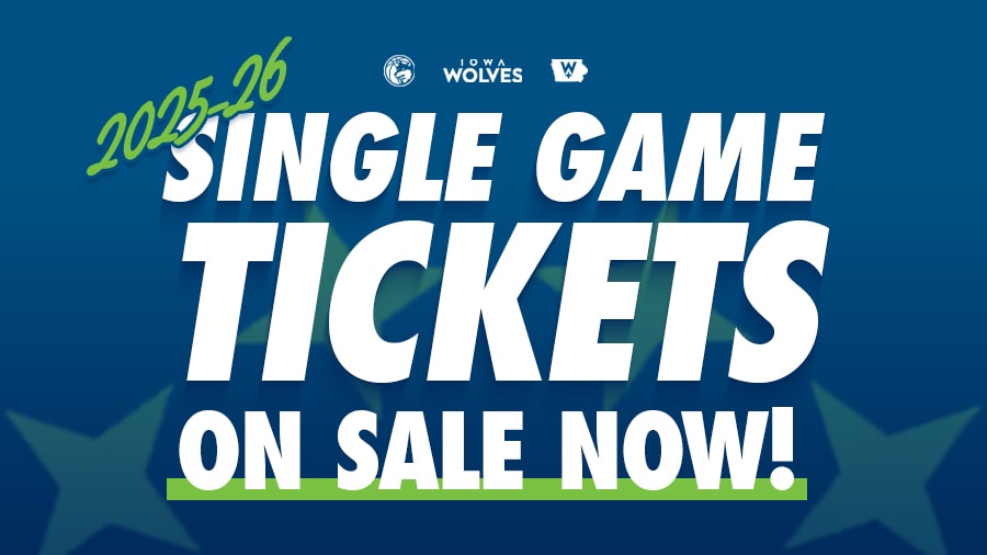 Iowa Wolves Announce Single Game Tickets On Sale Now - Iowa Wolves
