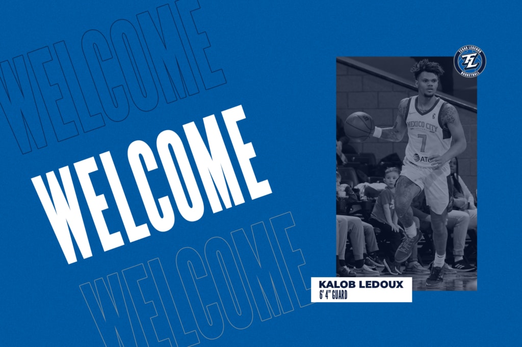 LEGENDS ACQUIRE KALOB LEDOUX - Texas Legends